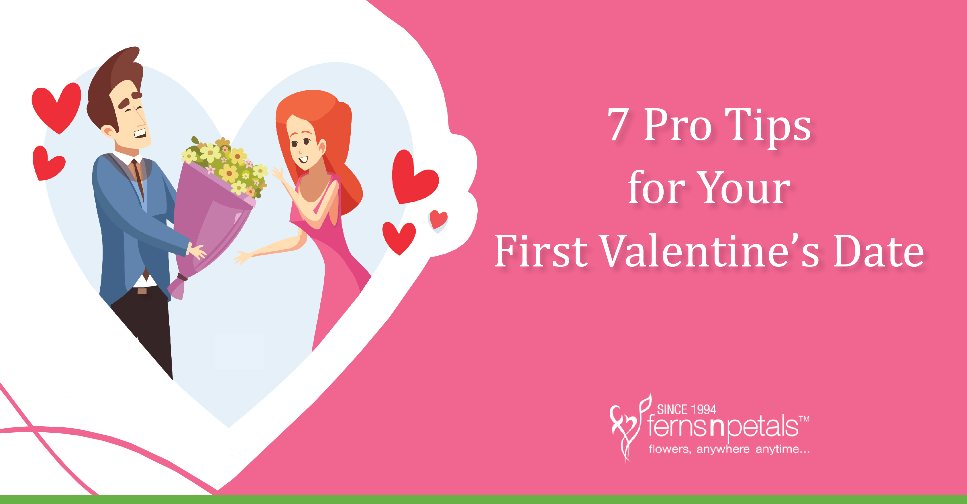 7 Pro Tips for Your 1st Valentine Date - FNP Singapore
