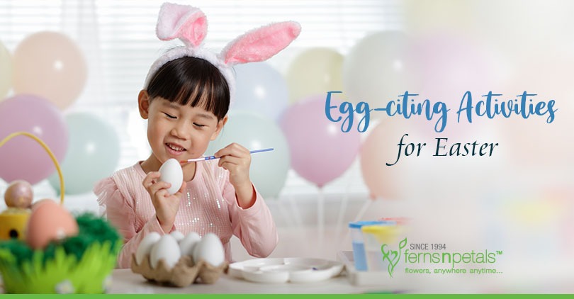 Egg-citing Activities for the Easter Holidays - FNP Singapore
