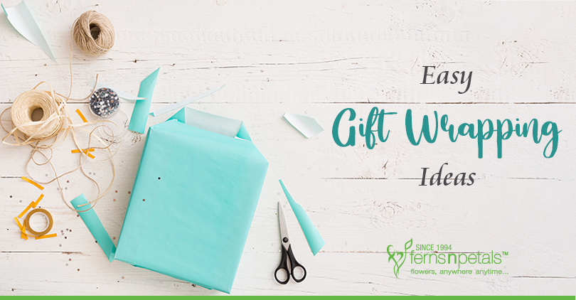 Super Easy Gift Wrapping Ideas - FNP Singapore
