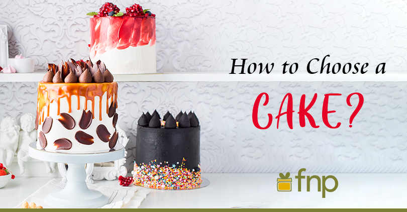 How to Choose a Cake for Loved Ones - FNP Singapore