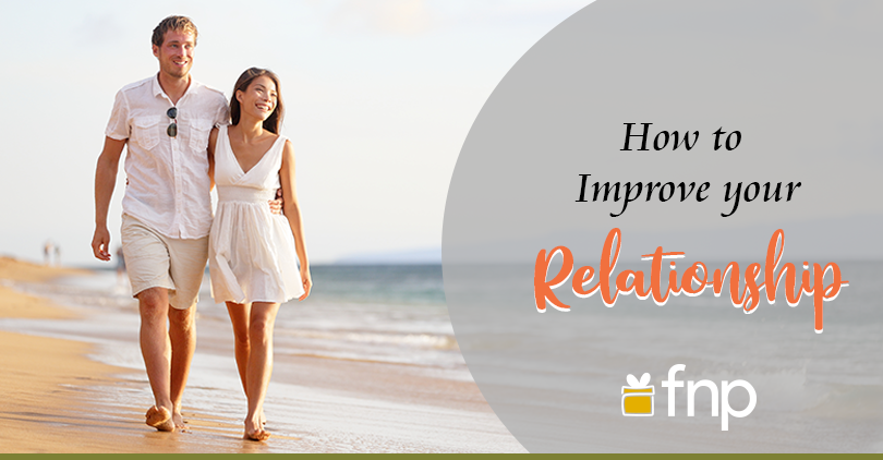 Five Tips on How to Improve your Relationship | FNP Singapore