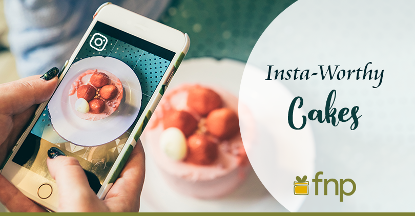 Bookmark these Insta-Worthy Cakes for your Next Celebration - FNP Singapore