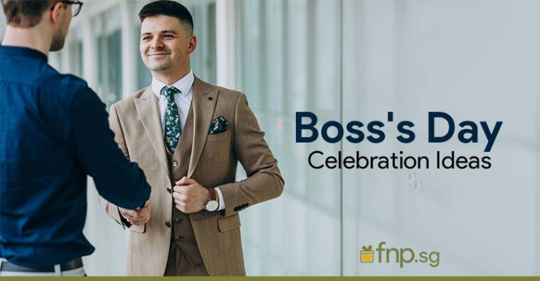 Boss's Day Celebration Ideas: Honouring Your Leader with Style - FNP SG